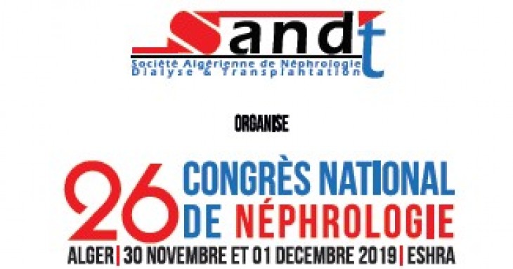 26 ème Congrès National de Néphrologie-30 novembre et 01 décembre 2019 ...
